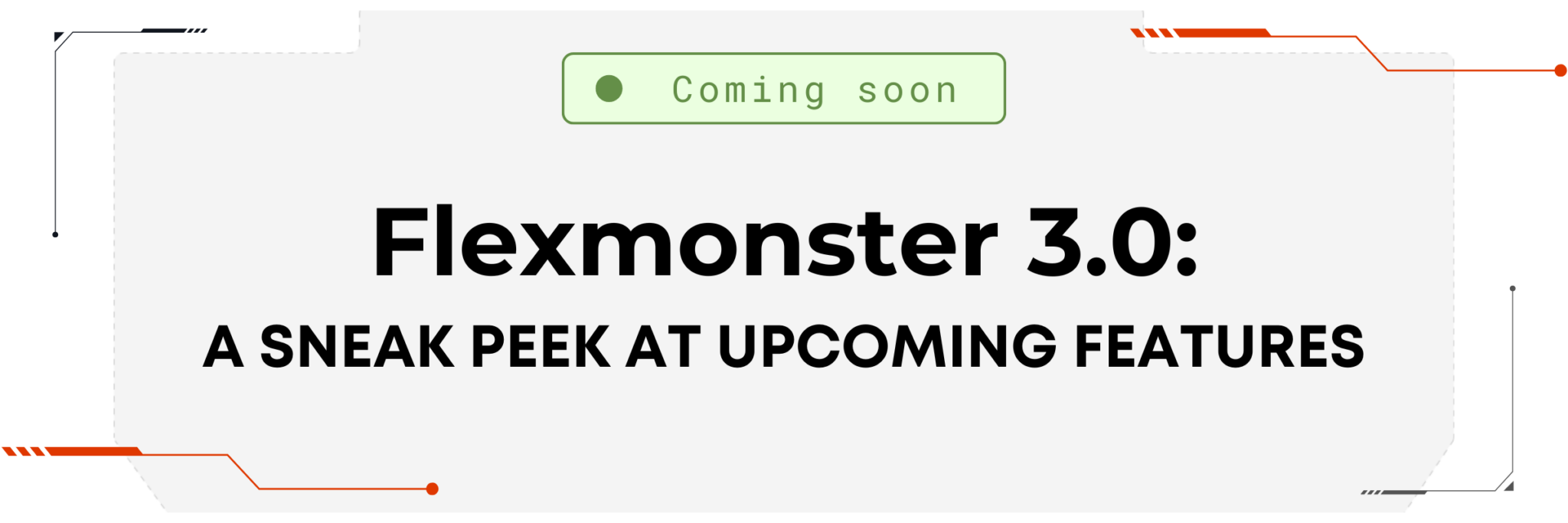 Flexmonster 3.0 — a message from our CTO • Flexmonster
